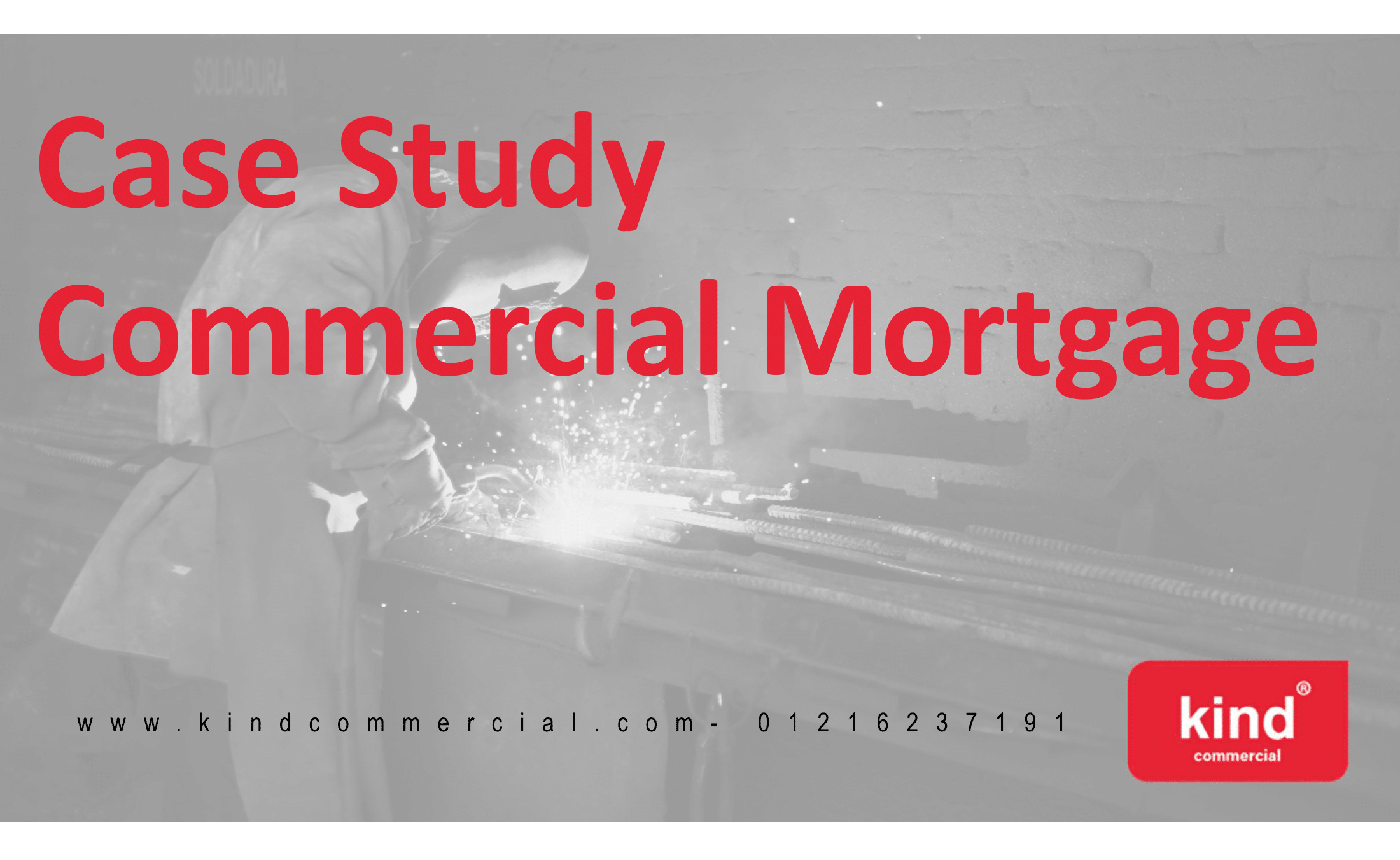 Case Study: Commercial Mortgage - Kind Commercial
